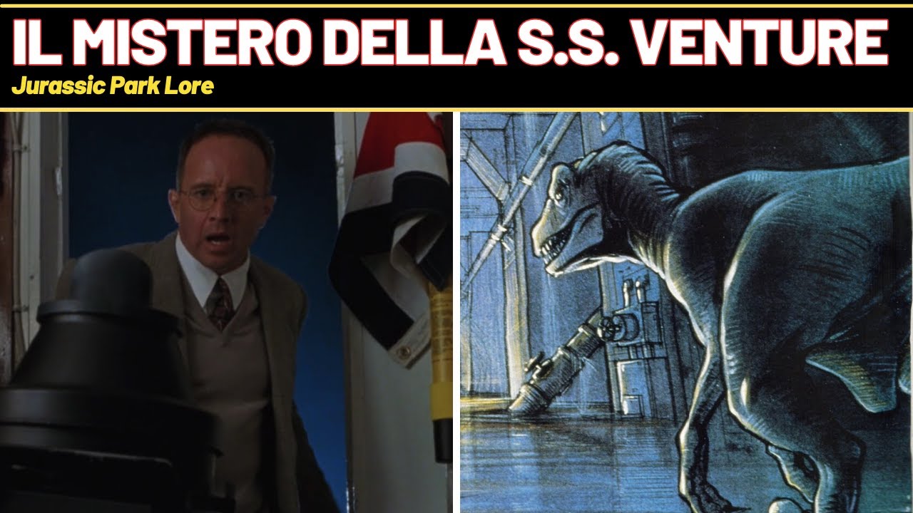 Il MISTERO della S.S. VENTURE spiegato [Jurassic Park Lore] - YouTube