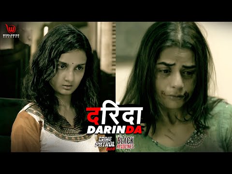 दरिंदा | Darinda #Full Episode #crimestory #क्राइमपेट्रोल | Crime Patrol Satark | EP - 167