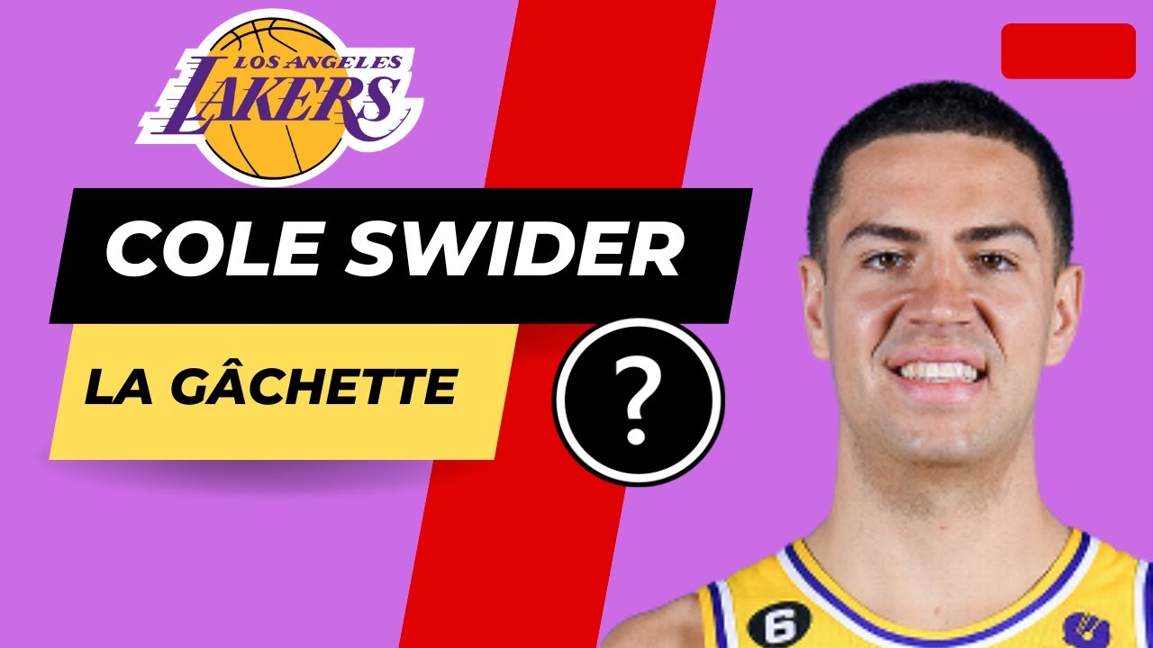 Cole Swider:la gâchette qui va faire du bien aux Los Angeles Lakers la ...