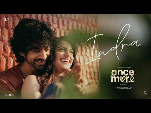 Once More - Indra Song - Arjun Das | Sona Olickal | Hesham | Hanan Shaah | Vignesh Srikanth |Yuvaraj