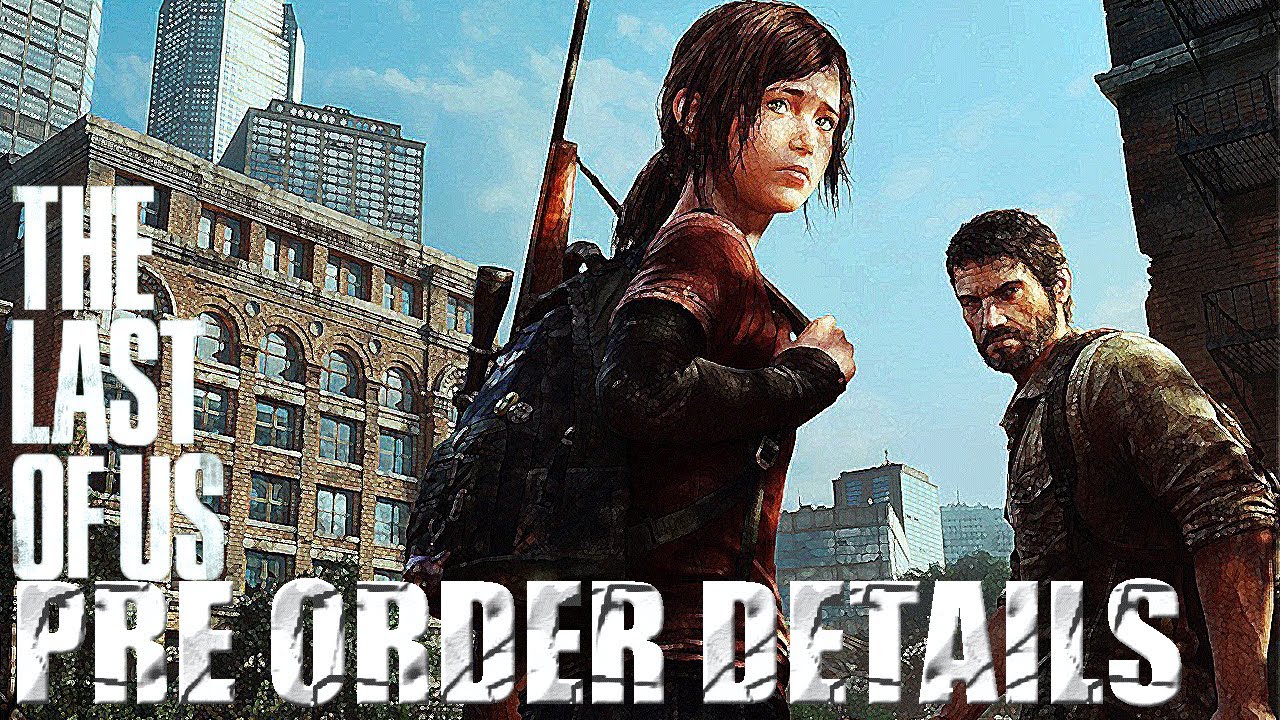 The Last of Us Pre Order Bonuses (PS3) [HD] - YouTube