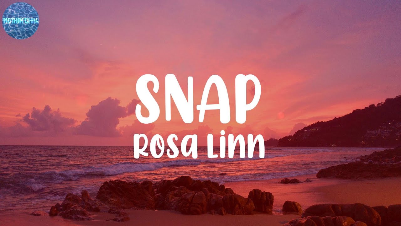 Rosa Linn - SNAP (Lyrics) - YouTube