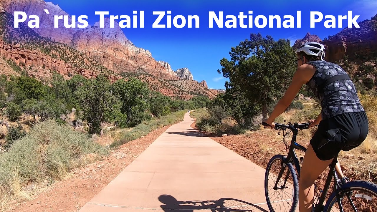Pa`rus Trail Zion National Park - YouTube