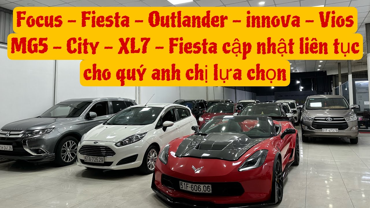 Focus - Fiesta - Outlander - innova - City - XL7 - Fiesta cập nhật liên ...