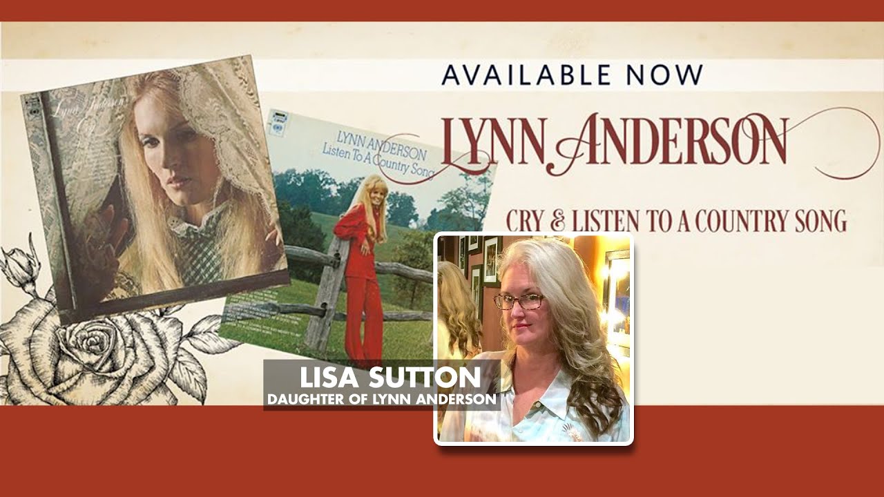 Lynn Anderson ("Rose Garden") daughter Lisa Sutton - YouTube