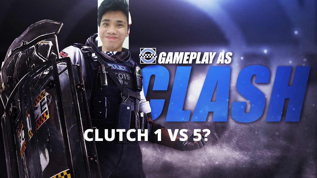 HOW A CLASH CLUTCH THE GAME - Rainbow Six Siege - YouTube