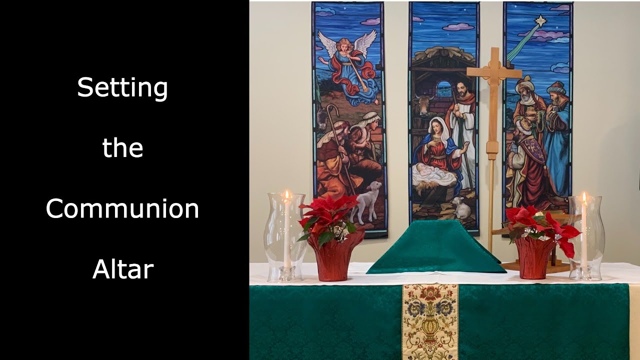 Setting the Communion Altar New | #anglican #communion #eucharist - YouTube