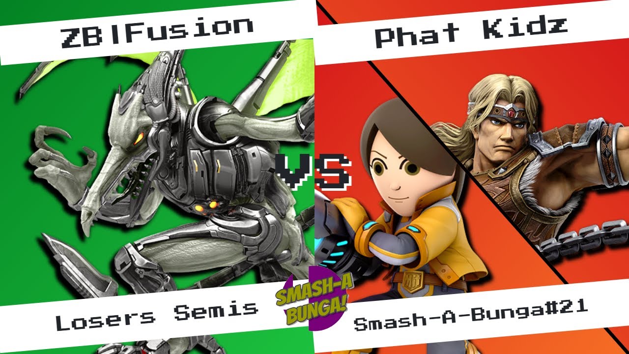 Smash-a-Bunga#21 ZB | Fusion(Ridley) Vs Phat Kidz(Simon,Mii Gunner ...