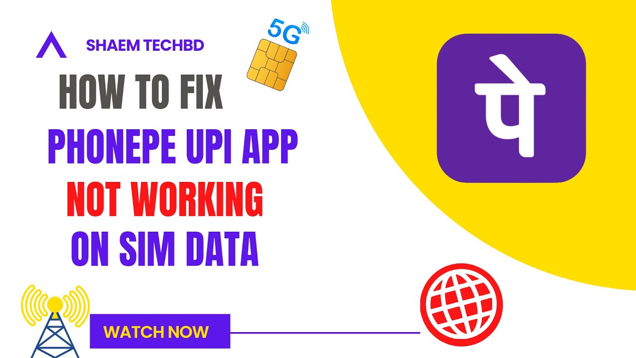 How to Fix PhonePe UPI App Not Working On Sim Data - YouTube