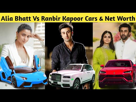 Ranbir Kapoor VS Alia Bhatt Car Collection & Net Worth | Alia & Ranbir