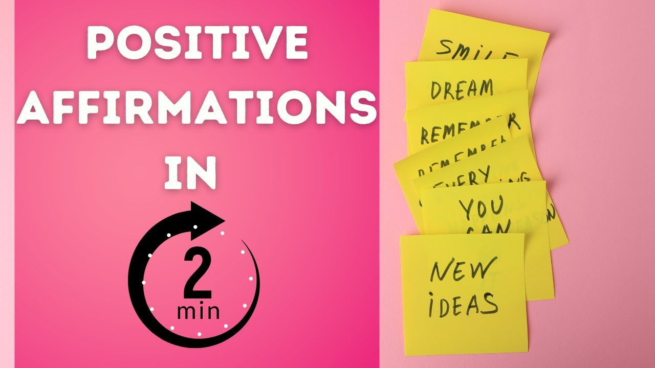 Positive Affirmations in 2 mins - explained in English - YouTube