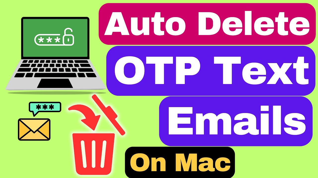 How to auto Delete OTP Texts and Emails on Mac (macOS Sequoia) - YouTube