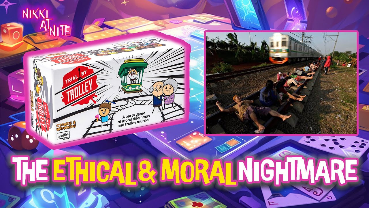 Trial By Trolley: The Ethical & Moral Nightmare - Nikki At Nite Ep. 6 ...