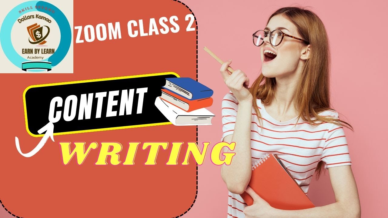 CONTENT WRITING CLASS 2 - YouTube