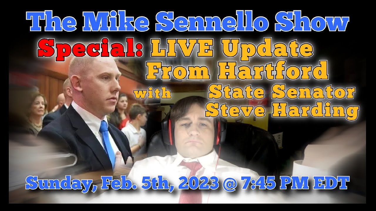 LIVE Special: Update from Hartford with State Senator Steve Harding ...