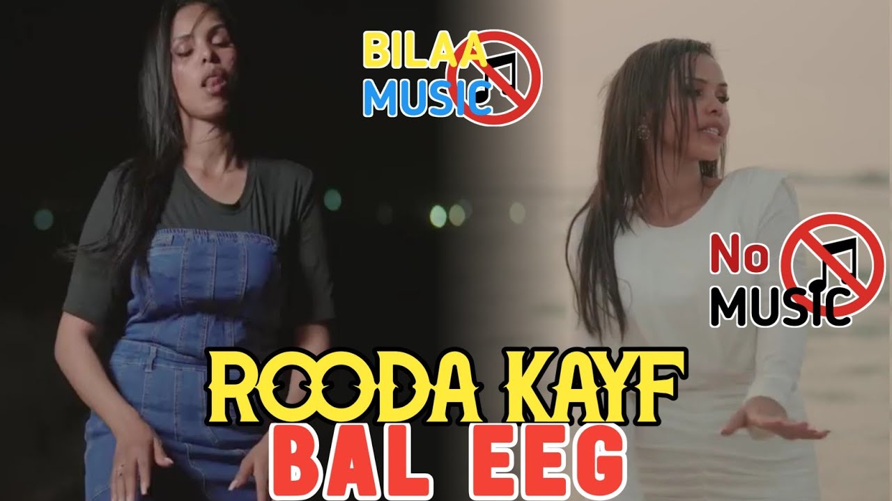 ROODA KAYF | BAL EEG | BILAA MUSIC 2024 - YouTube