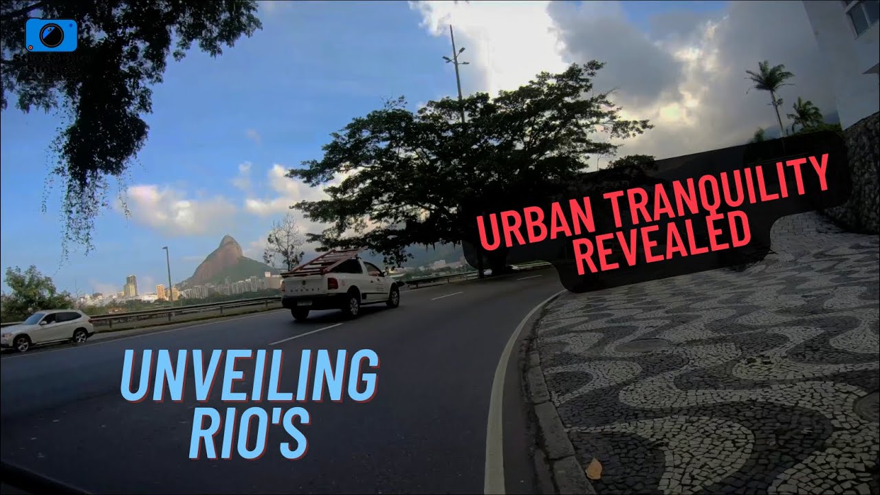 4K // Urban Serenity: Exploring Rio's Path from Copacabana to Humaitá ...
