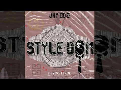 Jay Do$ - "Style Dem" (Official Audio) - YouTube