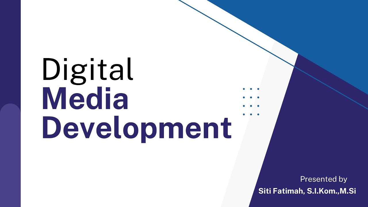 Digital Media Development - YouTube