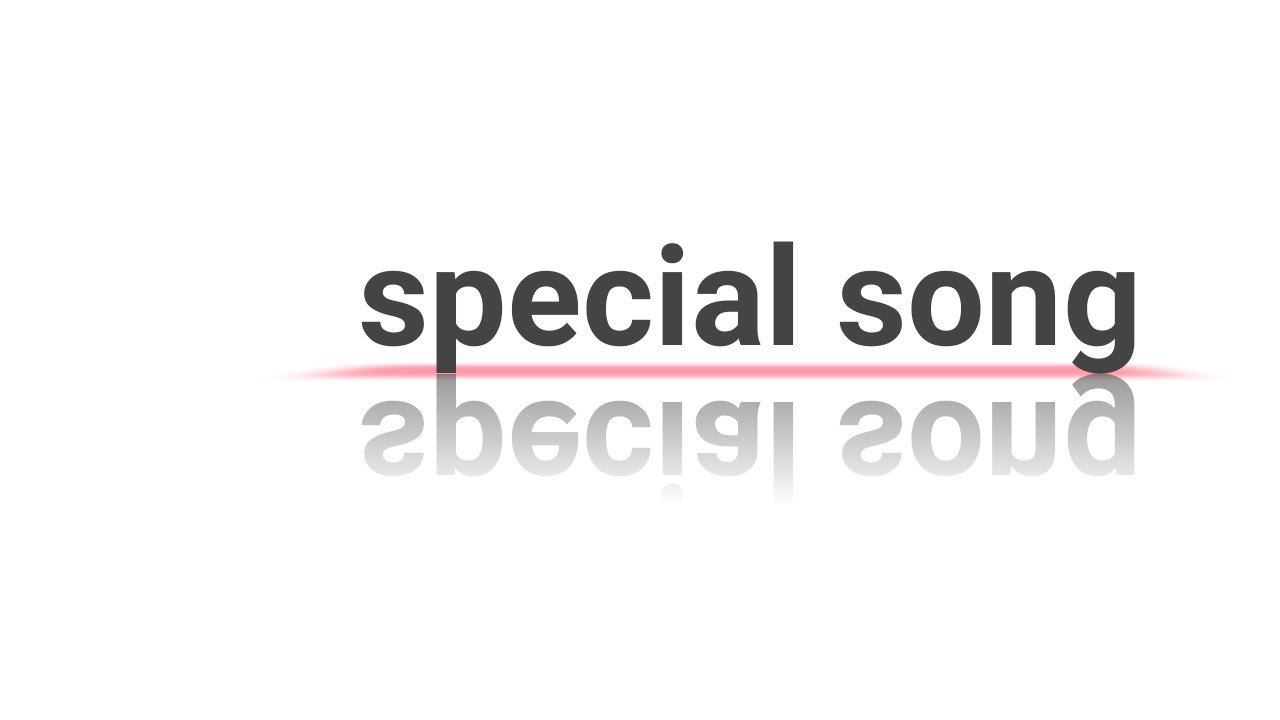 special song - YouTube