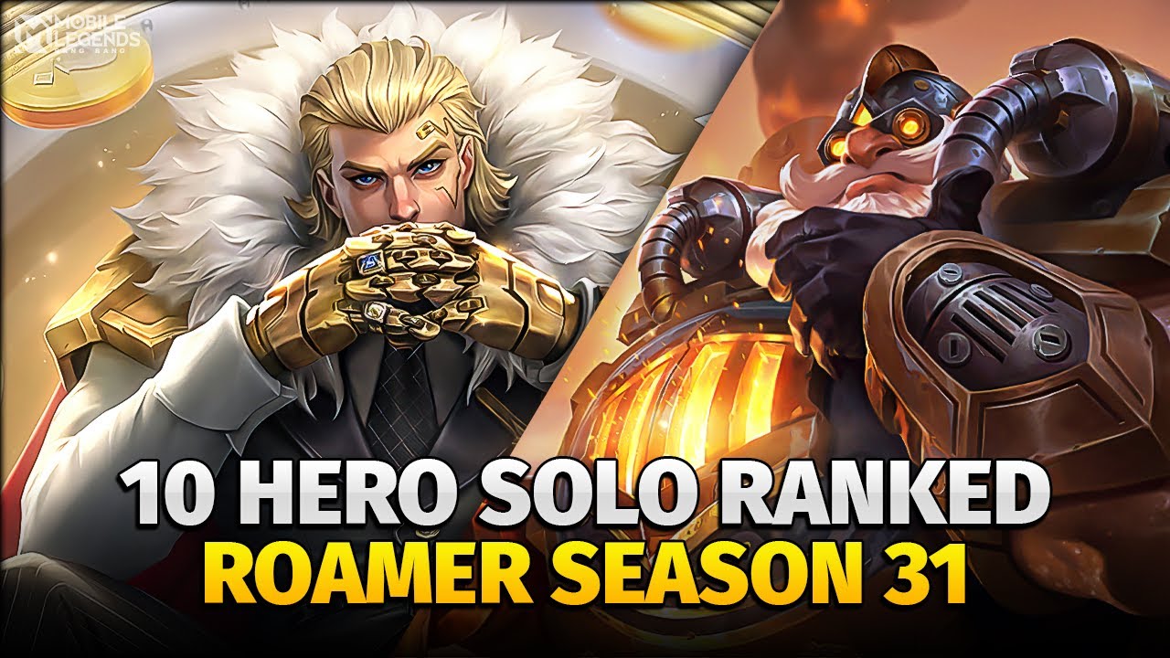 HERO META ROAMER TERBAIK SEASON 31 | Mobile Legends - YouTube