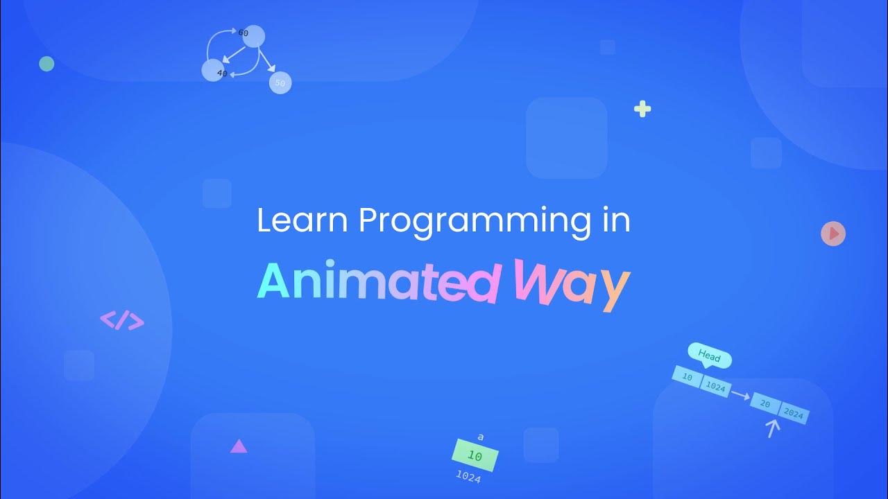 Learn Programming in an Animated Way | Join Over 125K+ Learners Today | Log2Base2 - YouTube