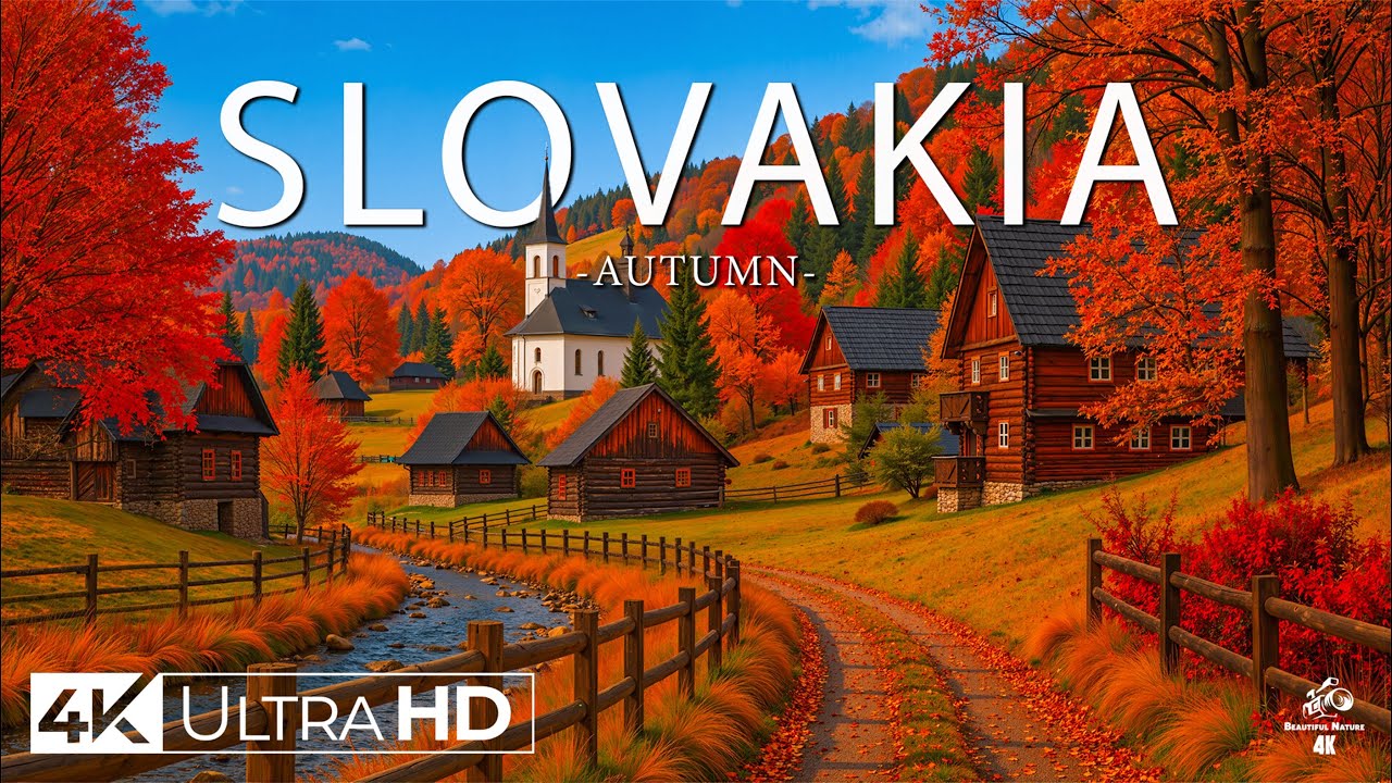 🍁 Slovakia in Autumn 4K UHD | Vibrant Fall Colors, Misty Forests ...