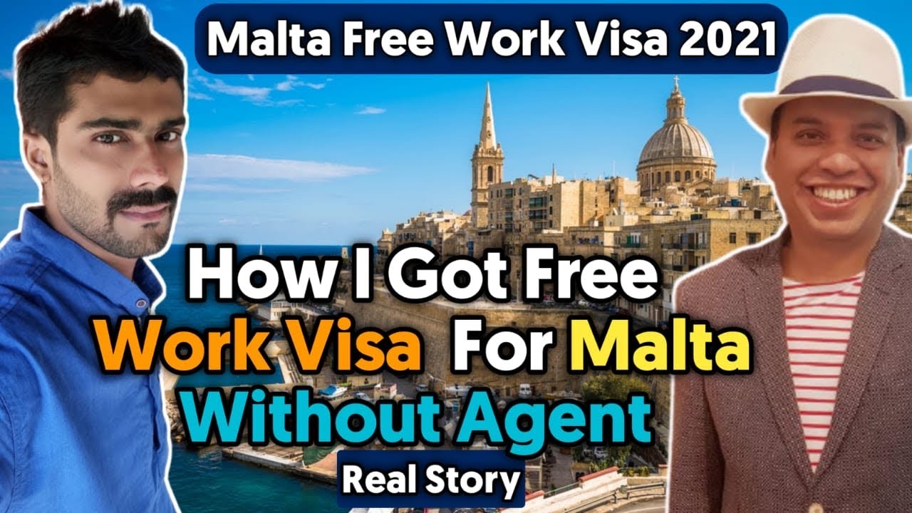 MALTA FREE WORK VISA FOR INDIANS HOW I GOT MALTA FREE WORK VISA FROM malta-free-work-visa-for-indians-how-i-got-malta-free-work-visa-from