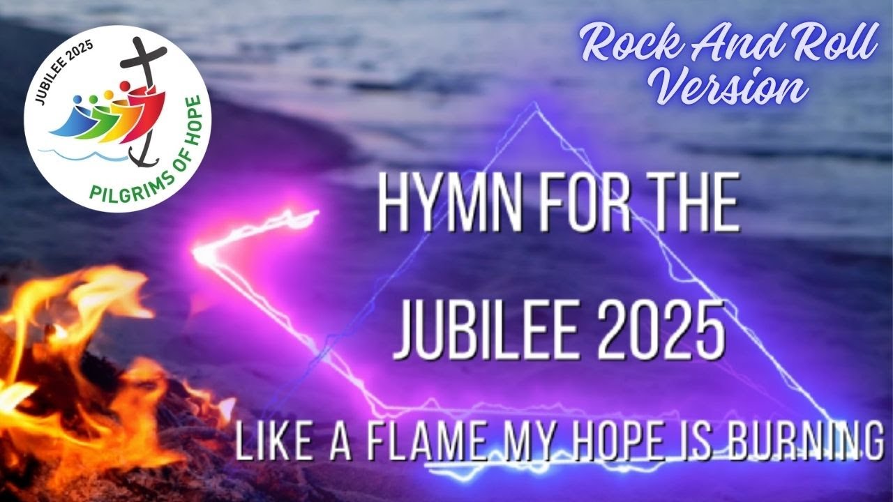 New Digital Adapted Version of the Jubilee 2025 Anthem (Rock and Roll ...