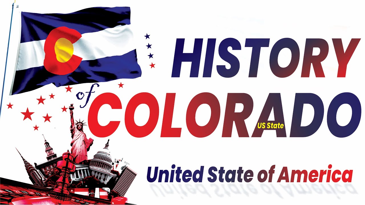 History of Colorado US State - YouTube