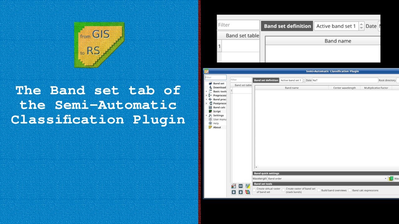 Managing input bands using Semi-Automatic Classification Plugin: the ...
