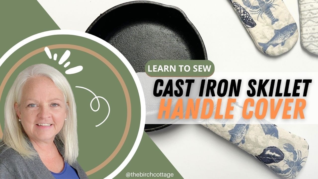 Sew a Cast Iron Skillet Handle Cover / Pot Holder / Hot Pad | FREE ...
