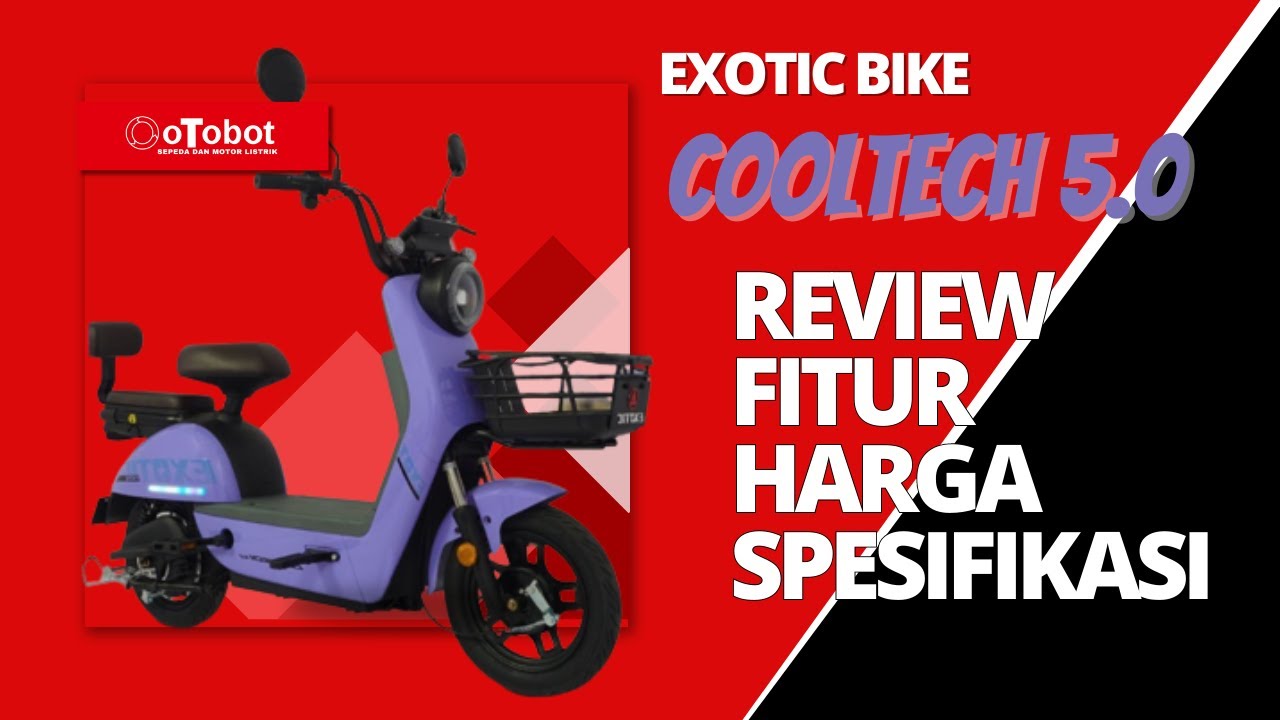 Review Sepeda Listrik Dari EXOTIC BIKE ( COOLTECH 5.0 ) | Review ...