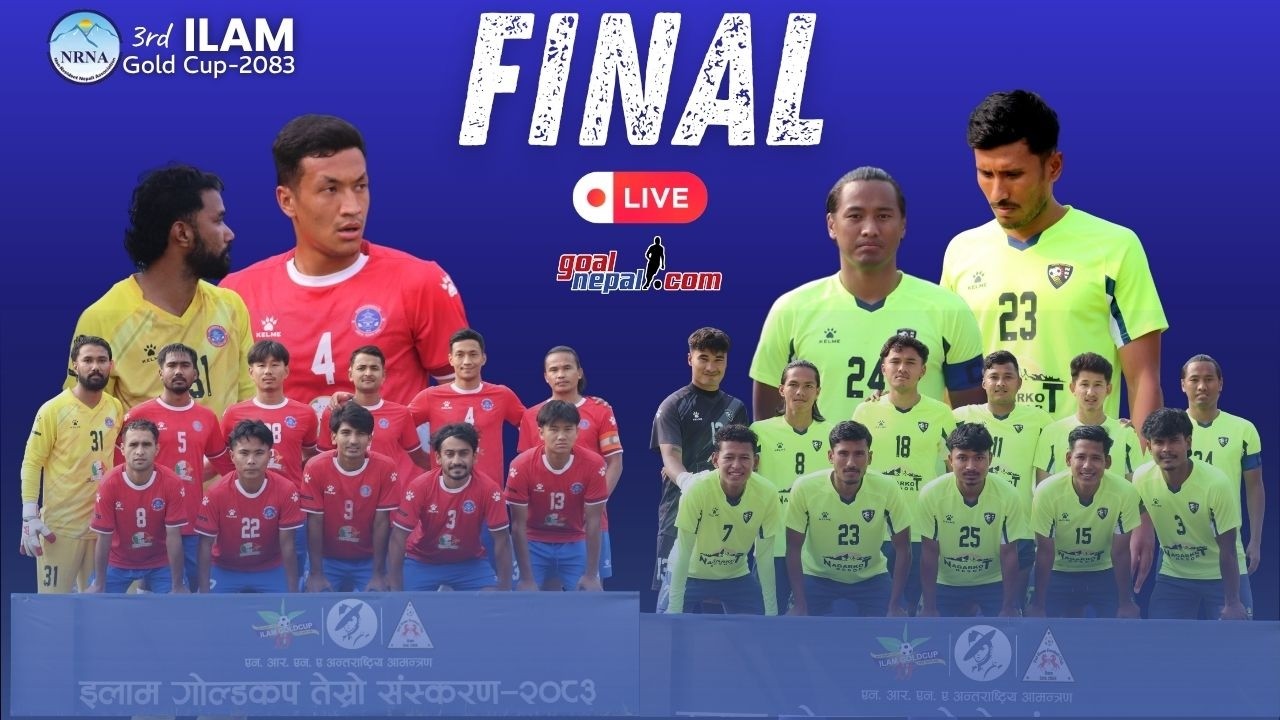 NRNA 3rd Ilam Gold Cup 2083(Final) : Machhindra FC Vs New Road Team(NRT ...