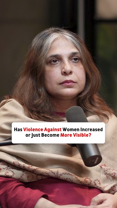 Violence Against Women – More Awareness or More Cases? - YouTube
