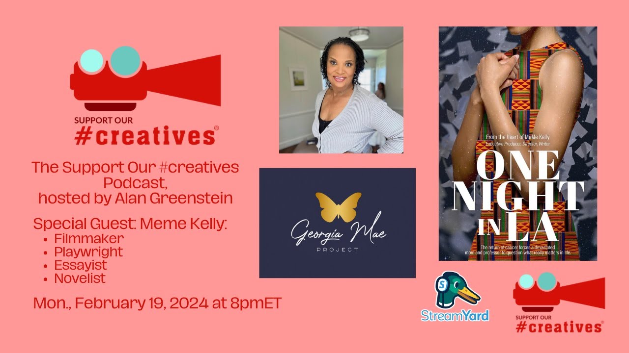 Meme Kelly: Filmmaker, Playwright, Essayist, and Novelist – Support Our ...