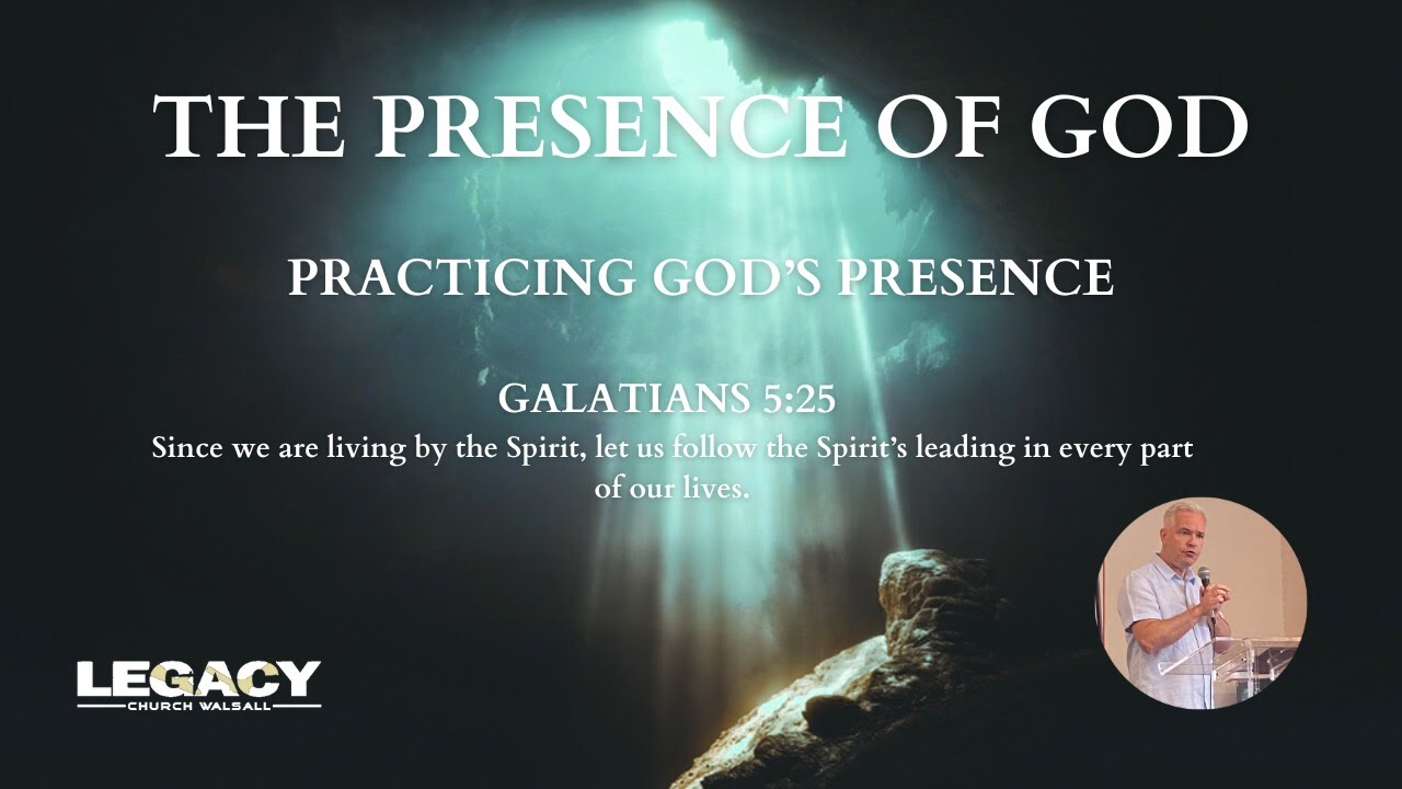 Rev Andrew Bromley The Presence of God (Practice Makes Perfect) #jesus ...