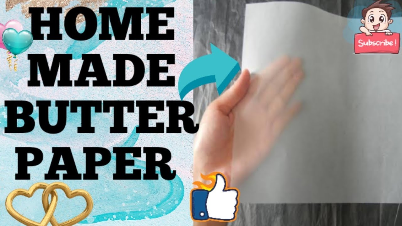 HOW TO MAKE BUTTER PAPER AT HOME / NO A4 SHEET 😱 - YouTube