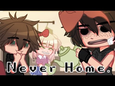 Never Home. [] Short Past Afton-Family Father’s Day special. [] FNAF [] My AU