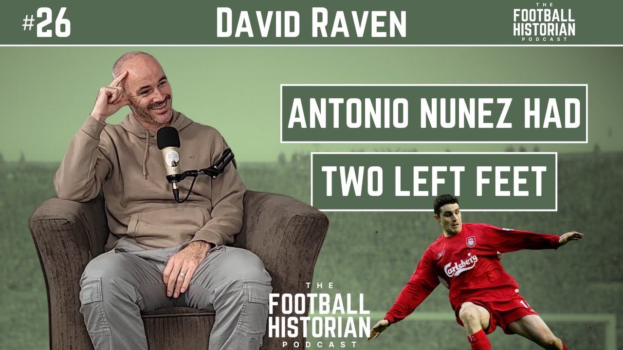 David Raven | The Football Historian Podcast | #26 - YouTube