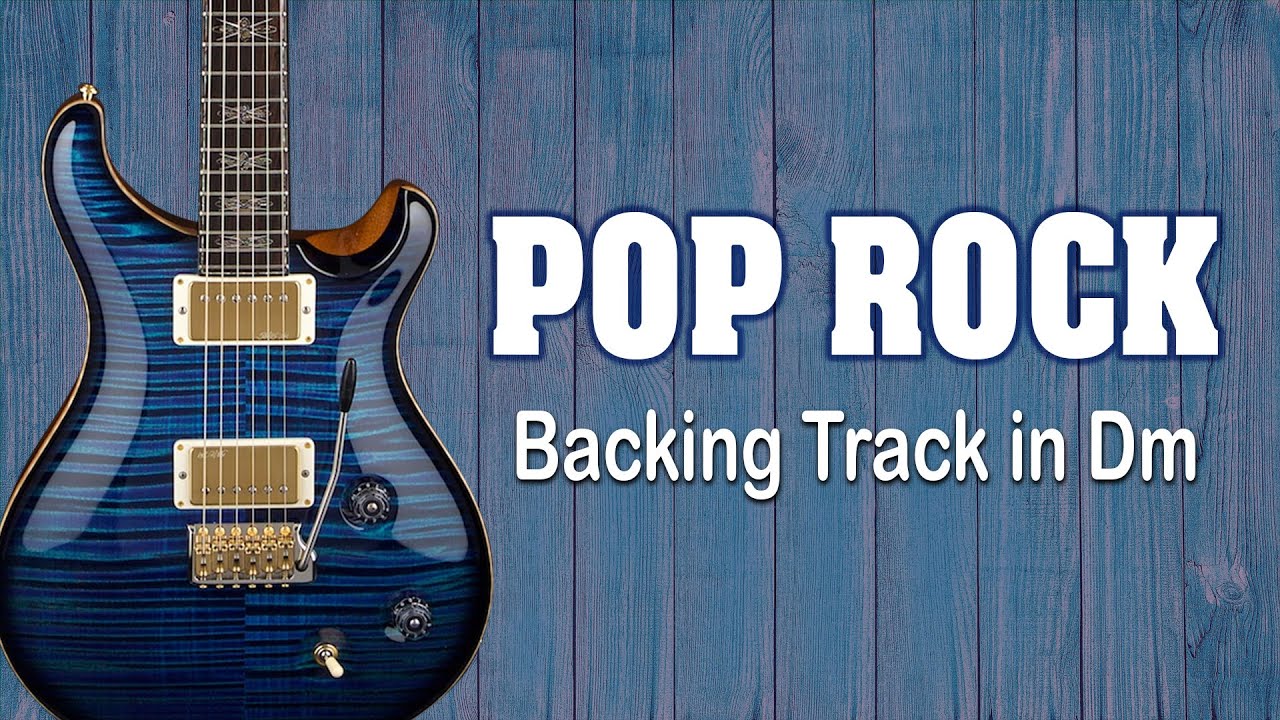Dm POP ROCK Backing Track - YouTube