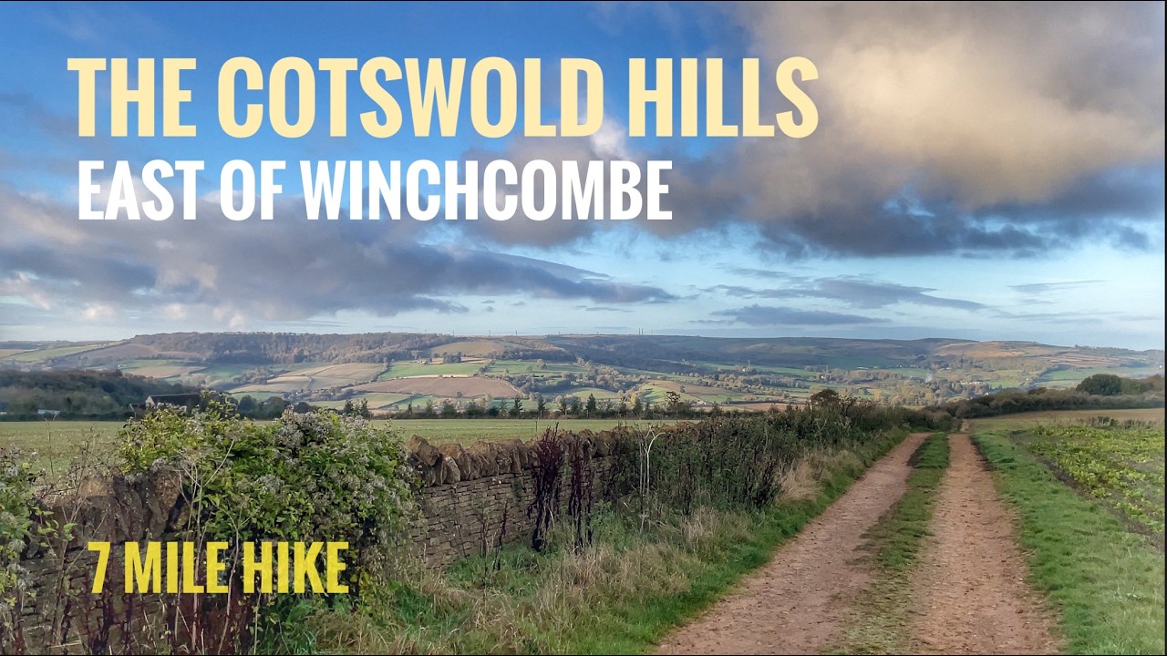 HIKING THE COTSWOLD HILLS / East of Winchcombe - YouTube