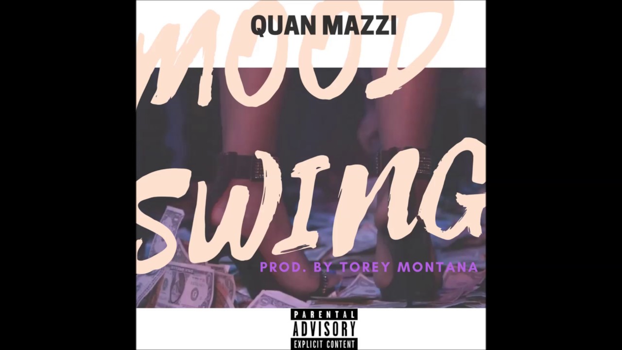 Quan Mazzi - Mood Swing - YouTube