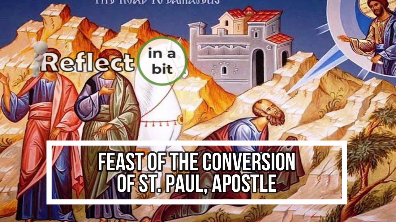 Feast of the Conversion of St. Paul, Apostle, January 25, 2021 - YouTube