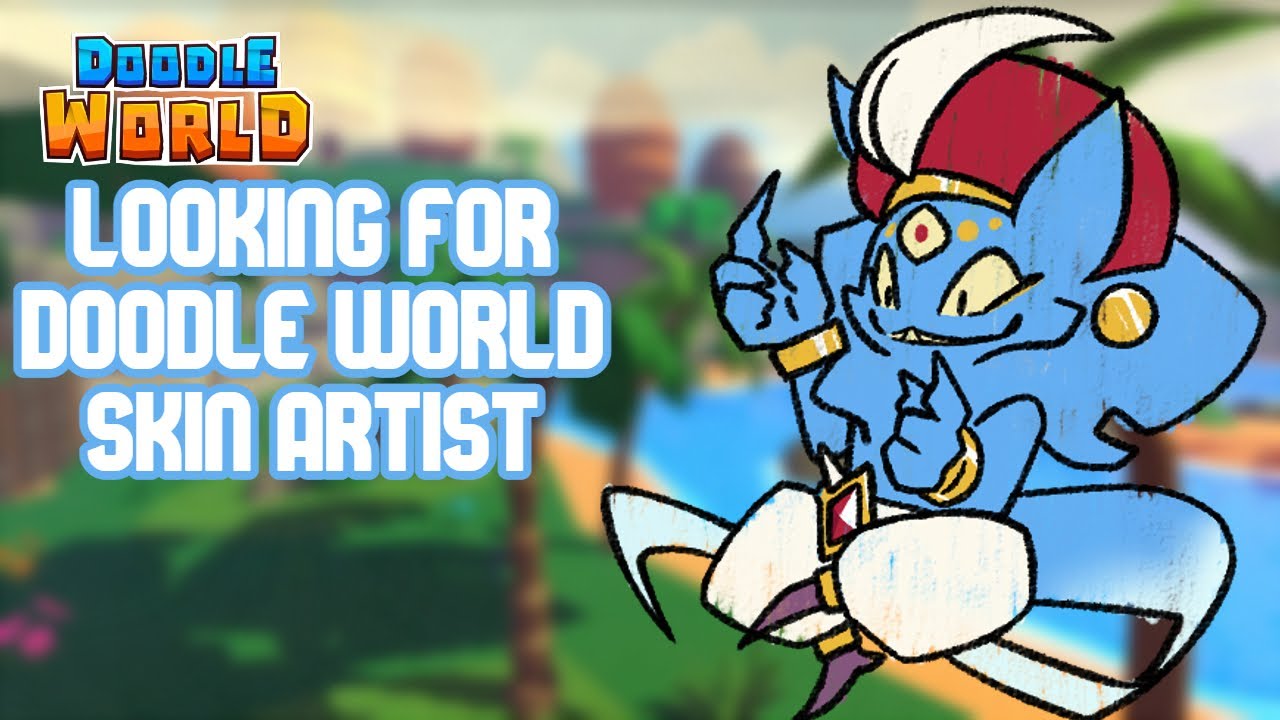 (Doodle World) Looking for Doodle World skin artist/ Skin Competition ...