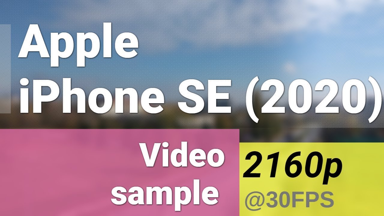 Apple iPhone SE (2020) 2160p@30fps video sample - YouTube