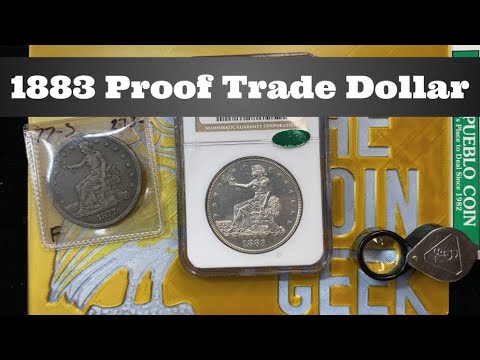 1883 Proof Trade Dollar - YouTube