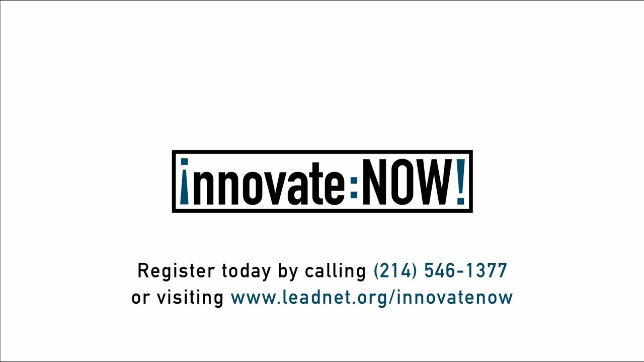 Leadership Network: Innovate:NOW! Overview - YouTube