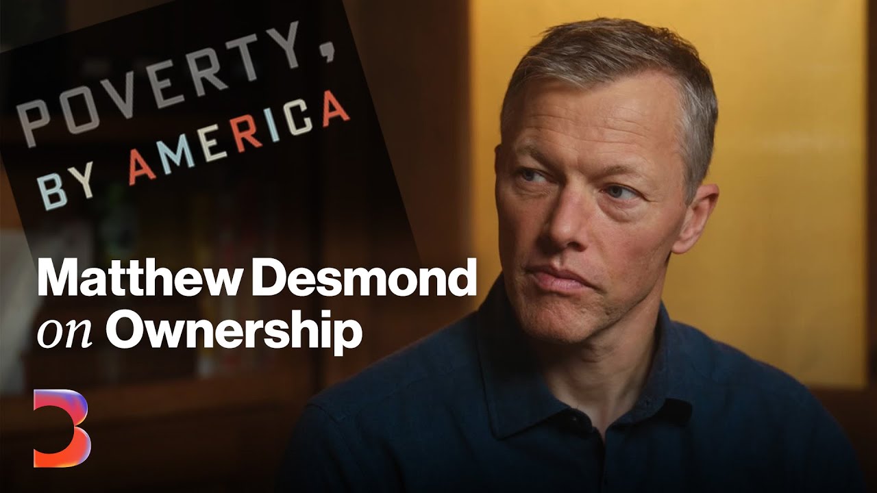 Matthew Desmond Talks About How to End Poverty in America | The ...