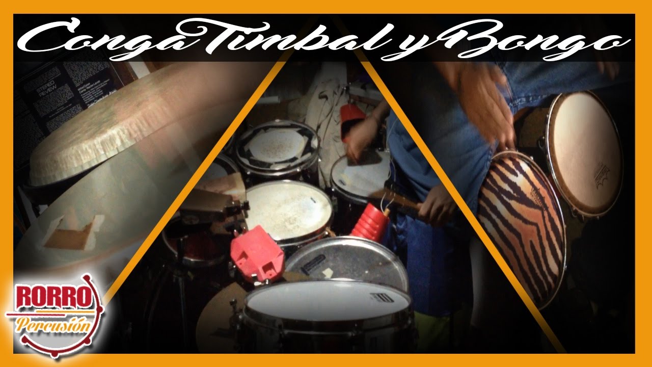 Conga Timbal y Bongo - YouTube